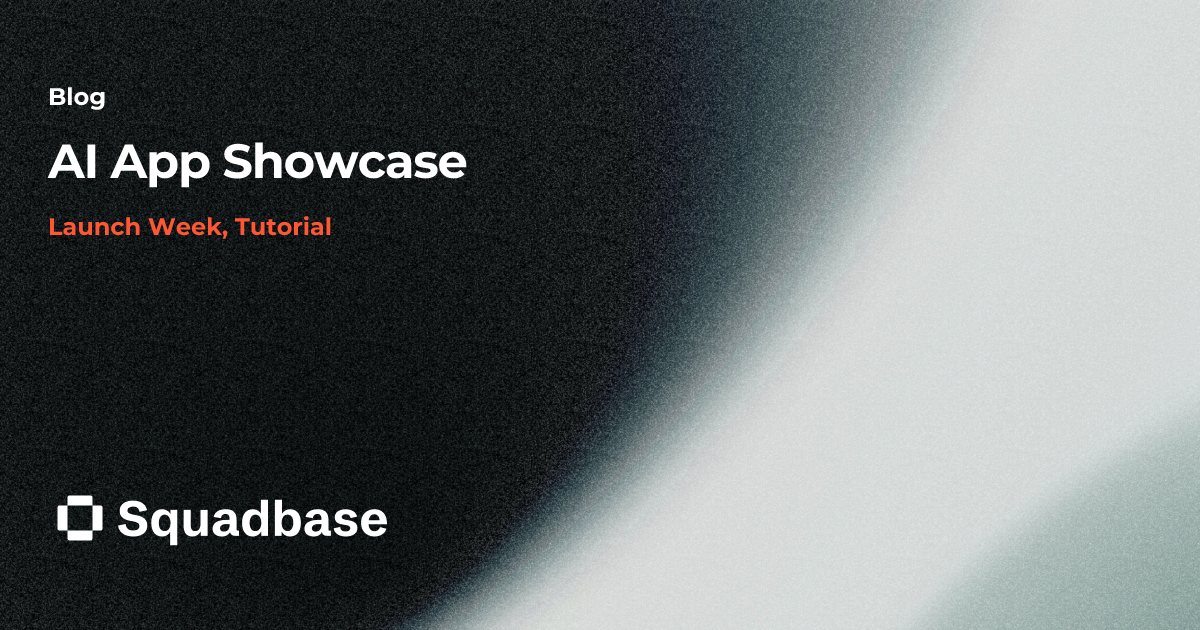 AI App Showcase | Squadbase Blog